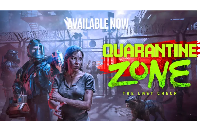 Quarantine Zone: The Last Check Delivers Intense Checkpoint Drama ...